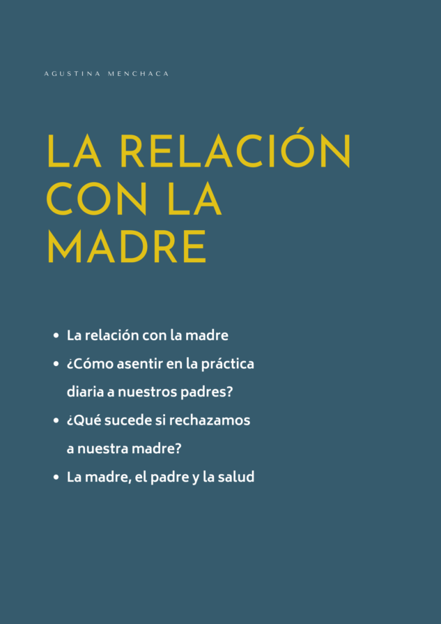 La Relación Con La Madre Agustina Menchaca Talleres De